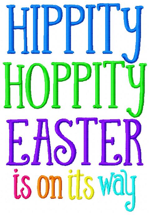 Hippity Hoppity Easter is on its Way Embroidery Design